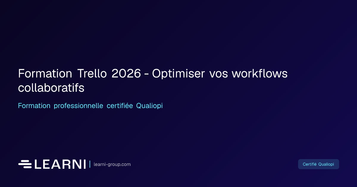 Formation Trello 2026 - Optimiser vos workflows… | Learni