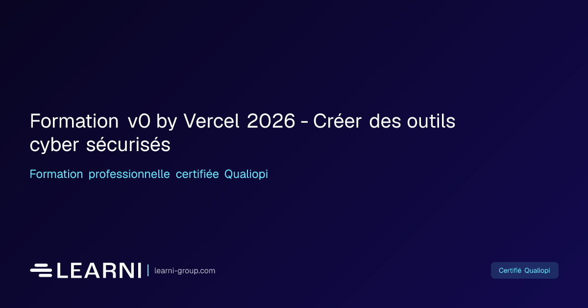 Formation v0 by Vercel 2026 - Créer des outils… | Learni