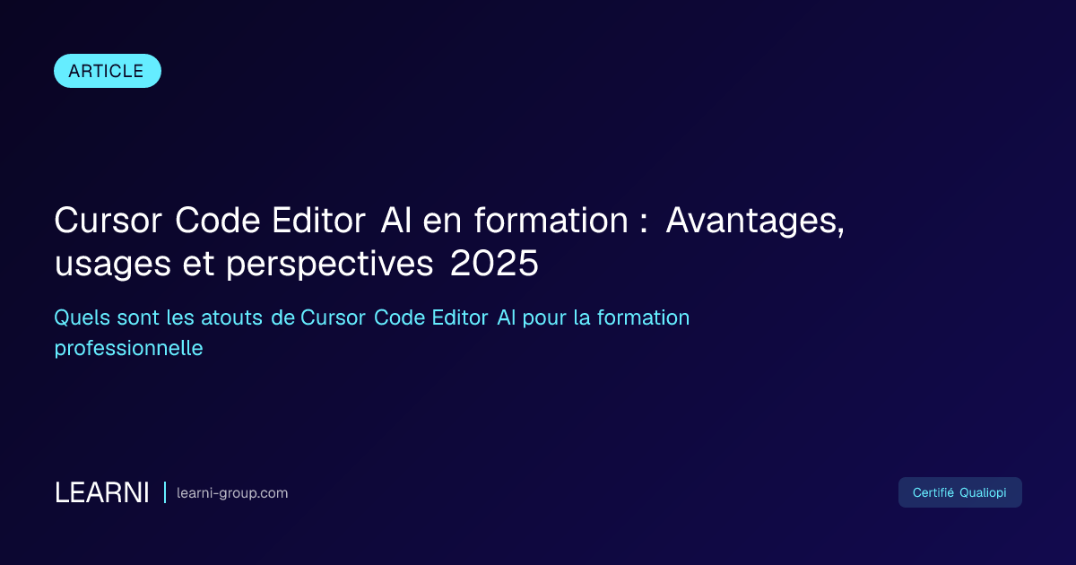 Cursor Code Editor AI en formation : Avantages, usages et... | Learni ...
