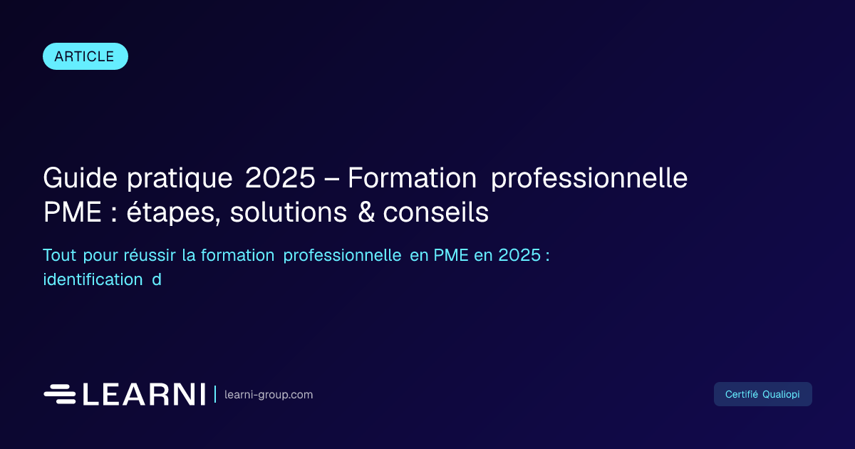 Guide pratique 2025 – Formation professionnelle PME : éta... | Learni ...